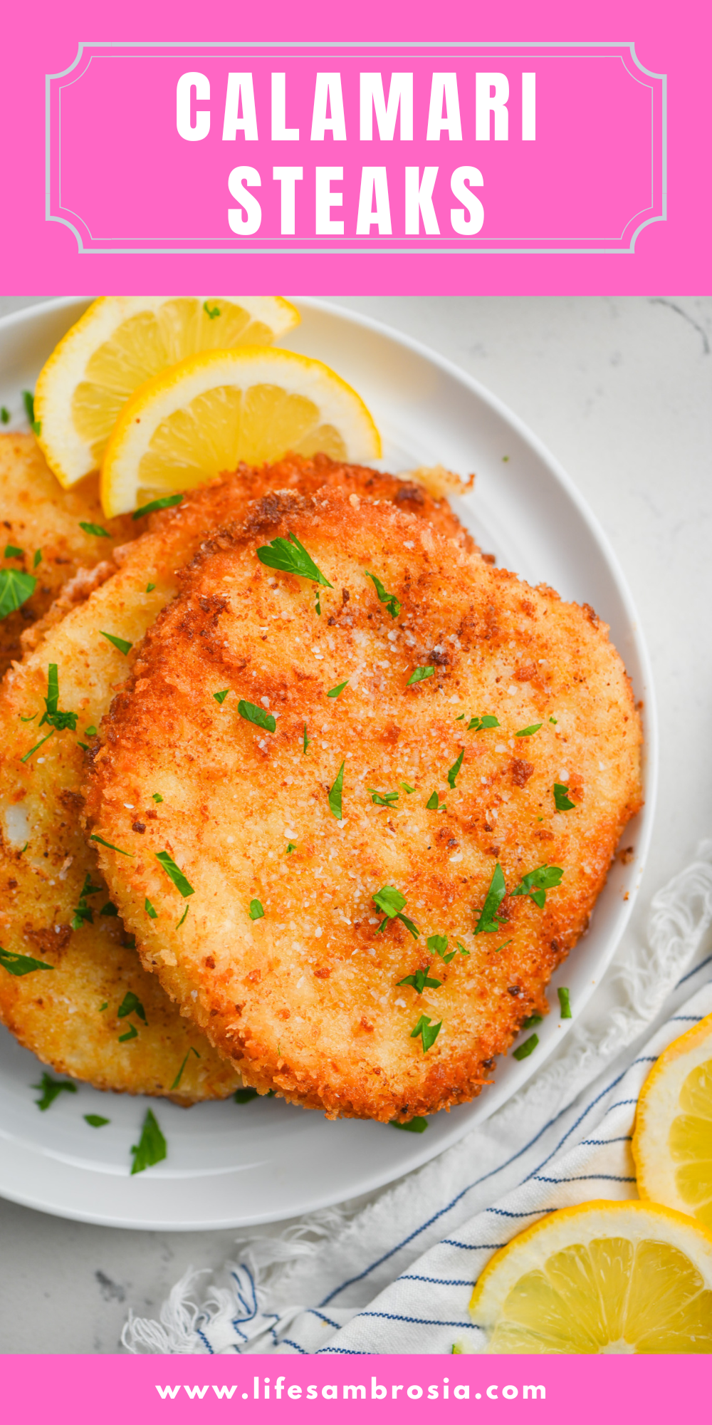 Calamari Steak - Life's Ambrosia