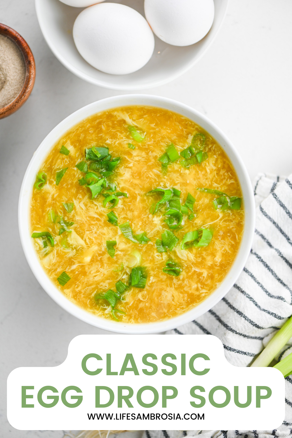 Egg Drop Soup Recipe | Life's Ambrosia