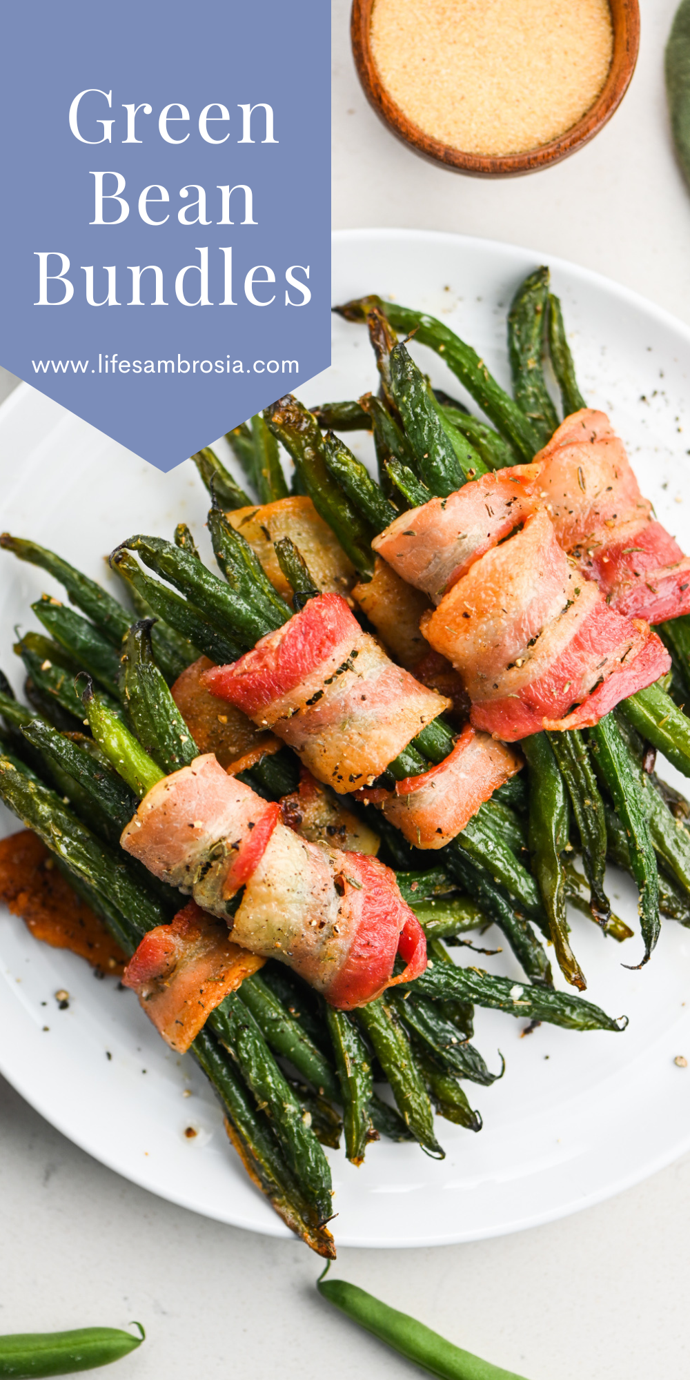 Green Bean Bundles - Life's Ambrosia