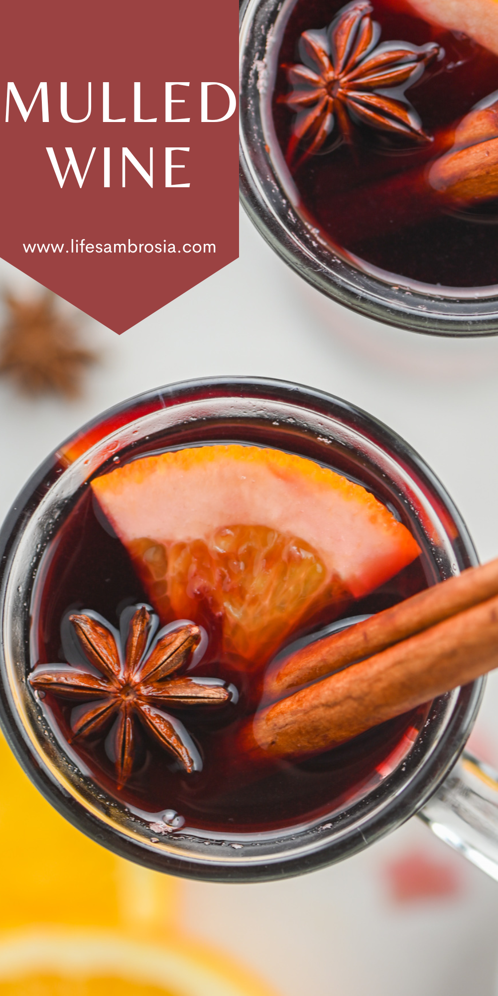 Mulled Wine Recipe | Life's Ambrosia