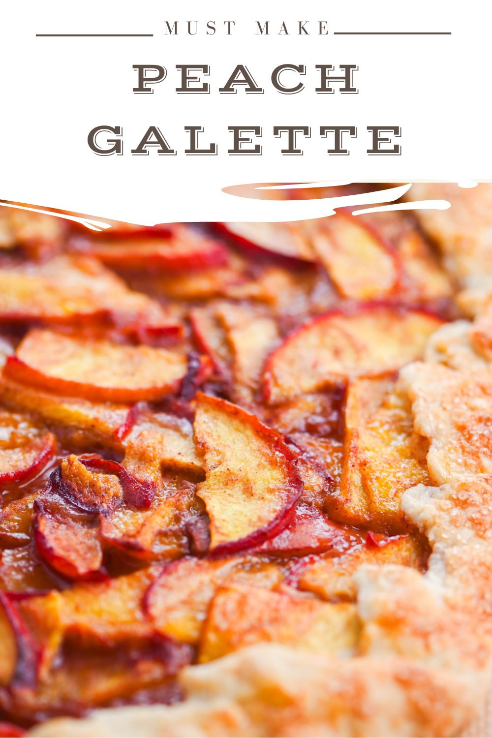 Peach Galette Recipe | Life's Ambrosia